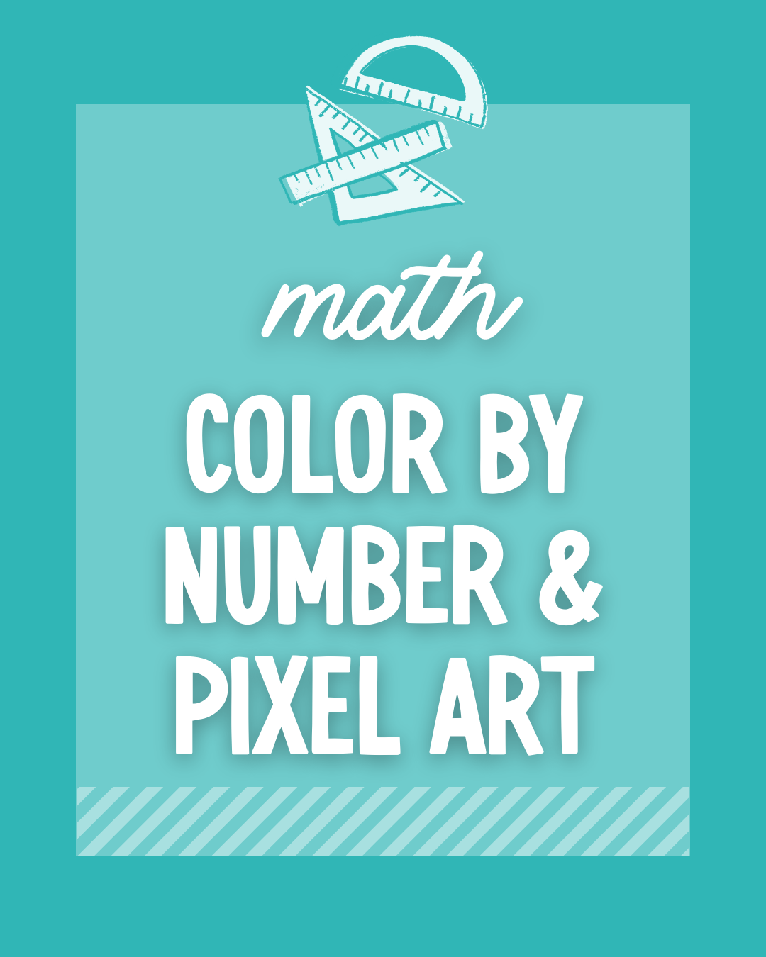 Math Color by Number & Pixel Art – The Learning Effect